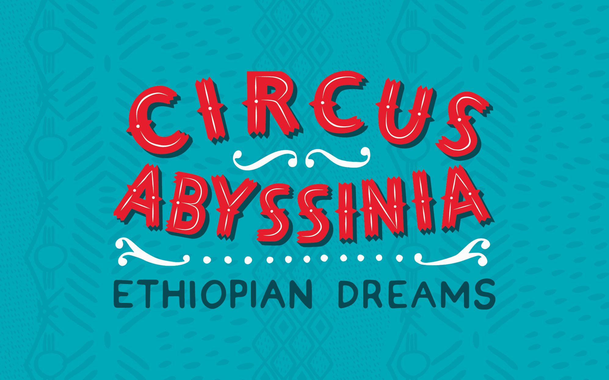 Circus Abyssinia: Tulu | Children's Theatre Company