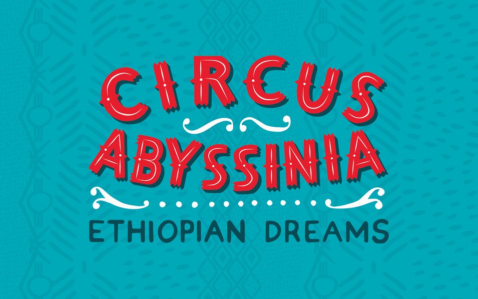 Circus Abyssinia: Tulu | Children's Theatre Company