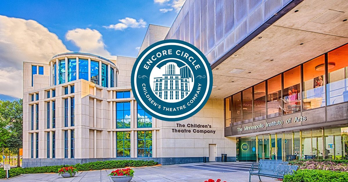 Encore Circle | Children's Theatre Company